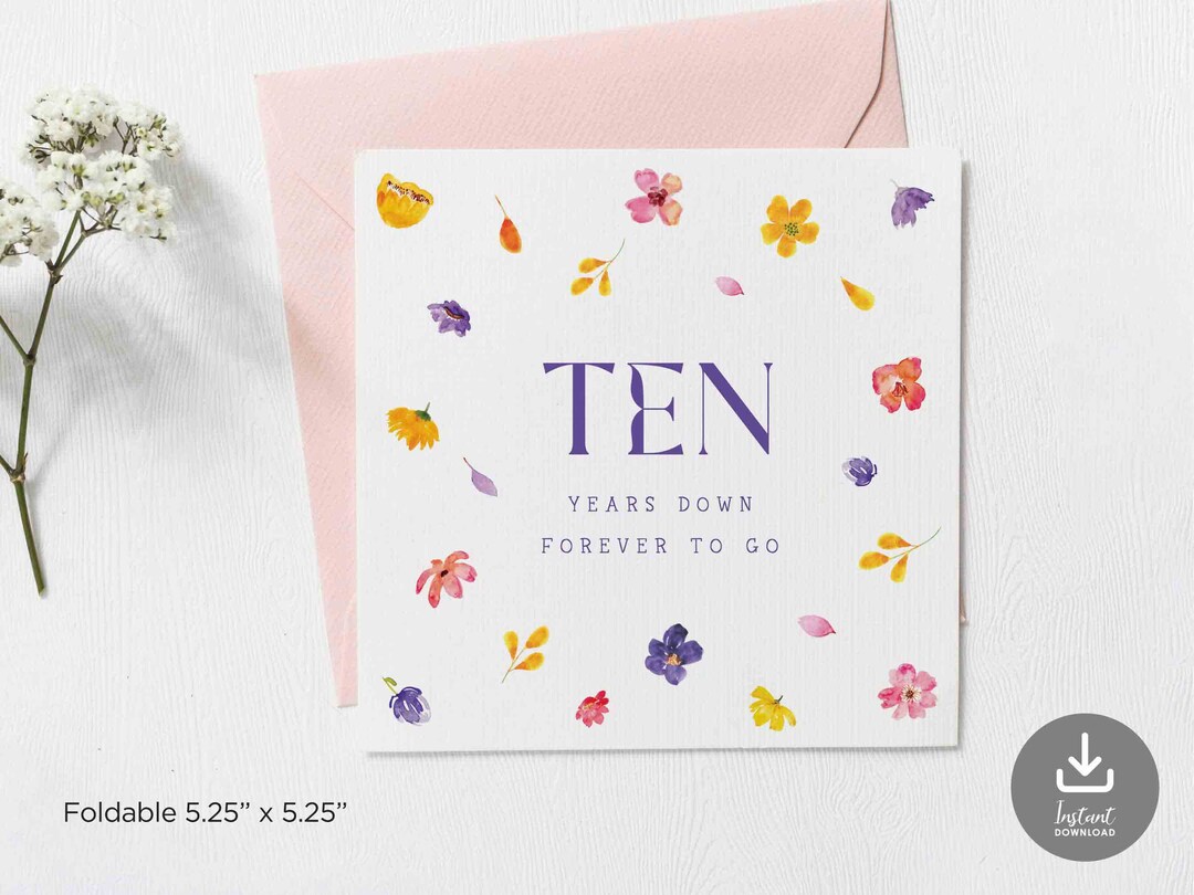 Ten Years Anniversary Downloadable Card, Anniversary Occasion Cards ...