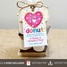Donut Valentine Gift Tag Classroom Valentine's Day Gift Label Donut ...