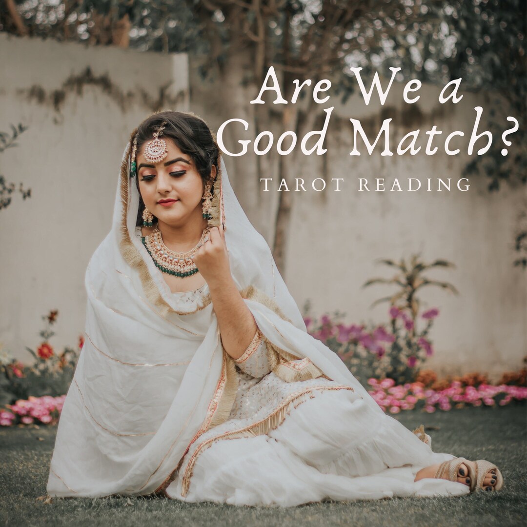 Are We A Good Match Tarot Reading for Matchmaking Love Oracle Reading ...