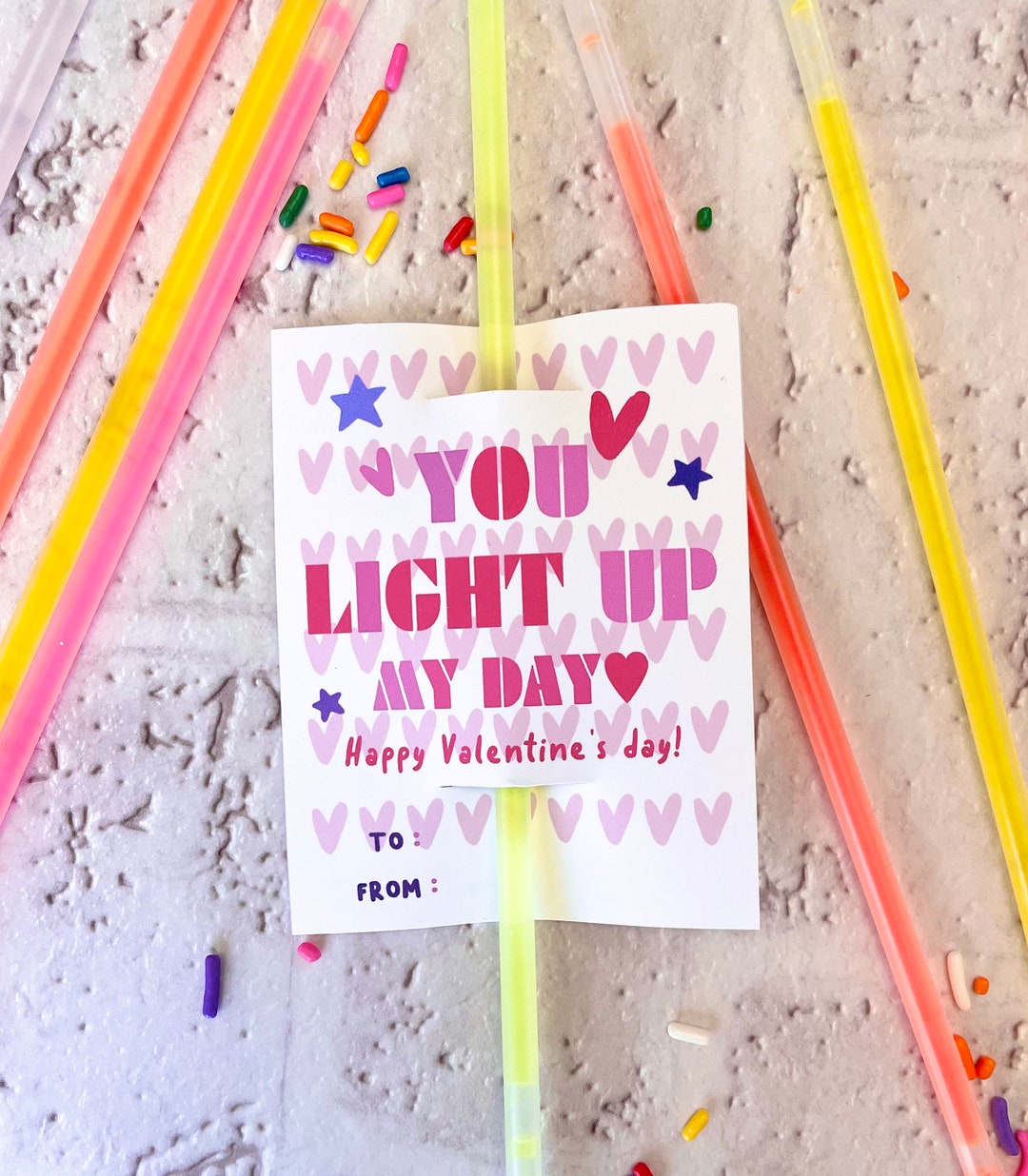 You Light up My Day, Valentine for Glow Stick, Kids Non-candy Ideas ...