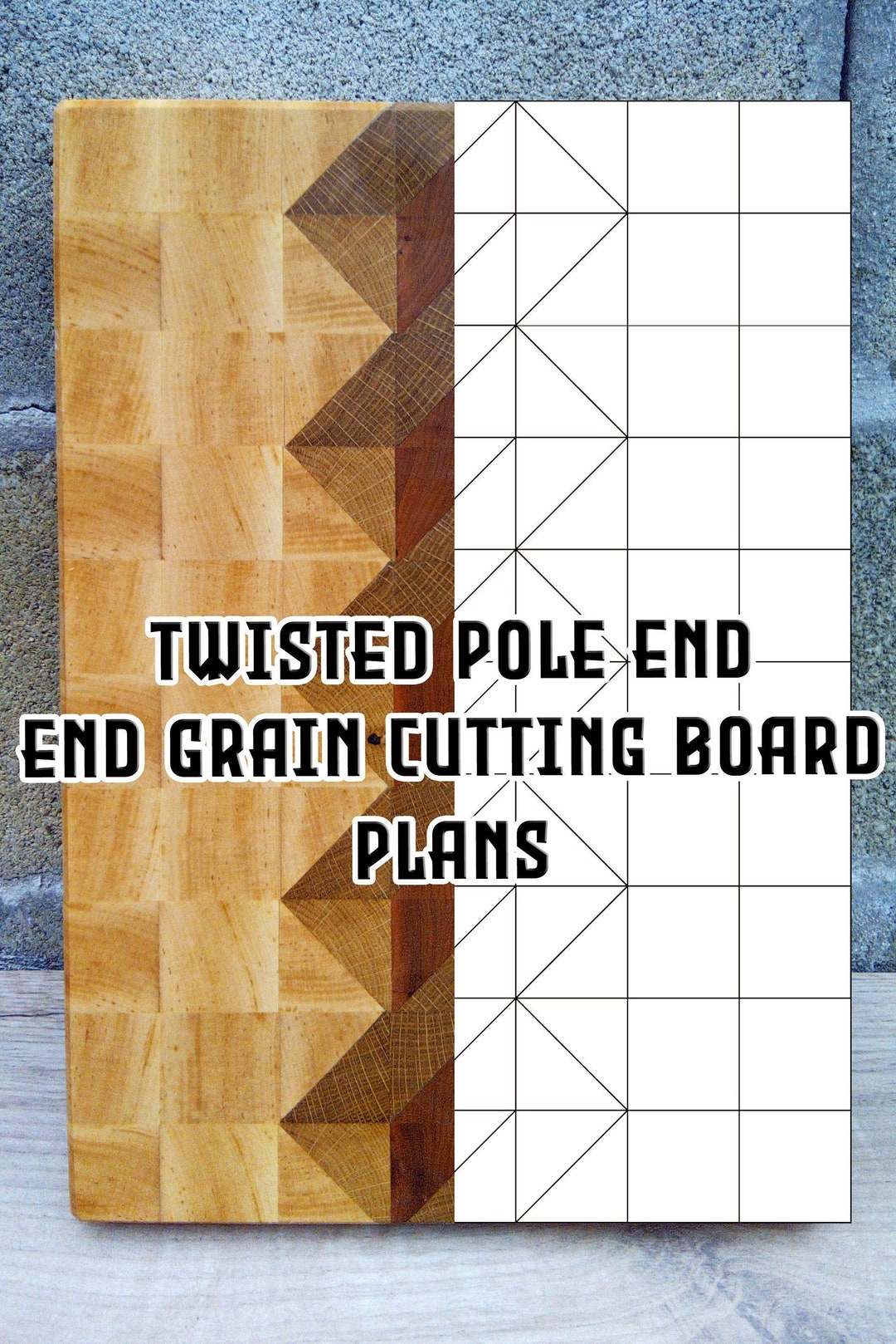 Plans for Twisted Pole End Grain Cutting Board. How Its Made. Make Your ...