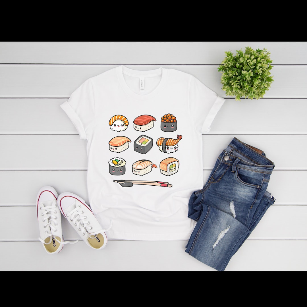 Sushi Shirt, Funny Sushi Shirt, Cute Sushi Tshirt, Sushi Lover, Unisex ...