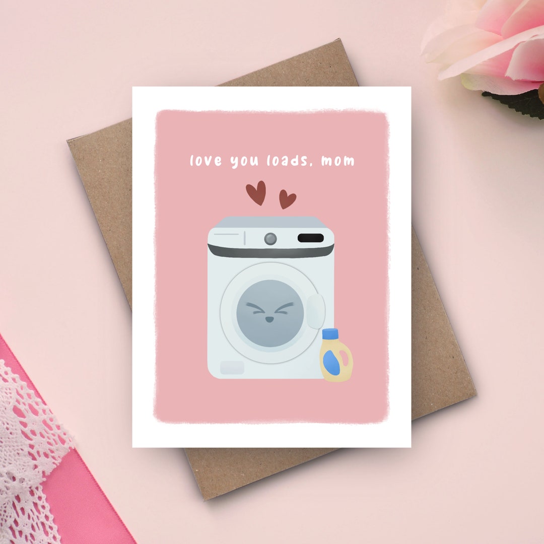 Punny Mothers Day Card Cute Love You Loads Mom Card for Mothers Day - Etsy