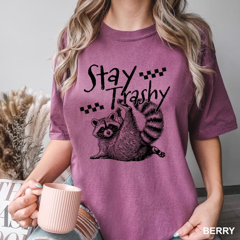 Stay Trashy Shirt, Retro Stay Trashy Graphic Tee, Comfort Colors Trendy ...