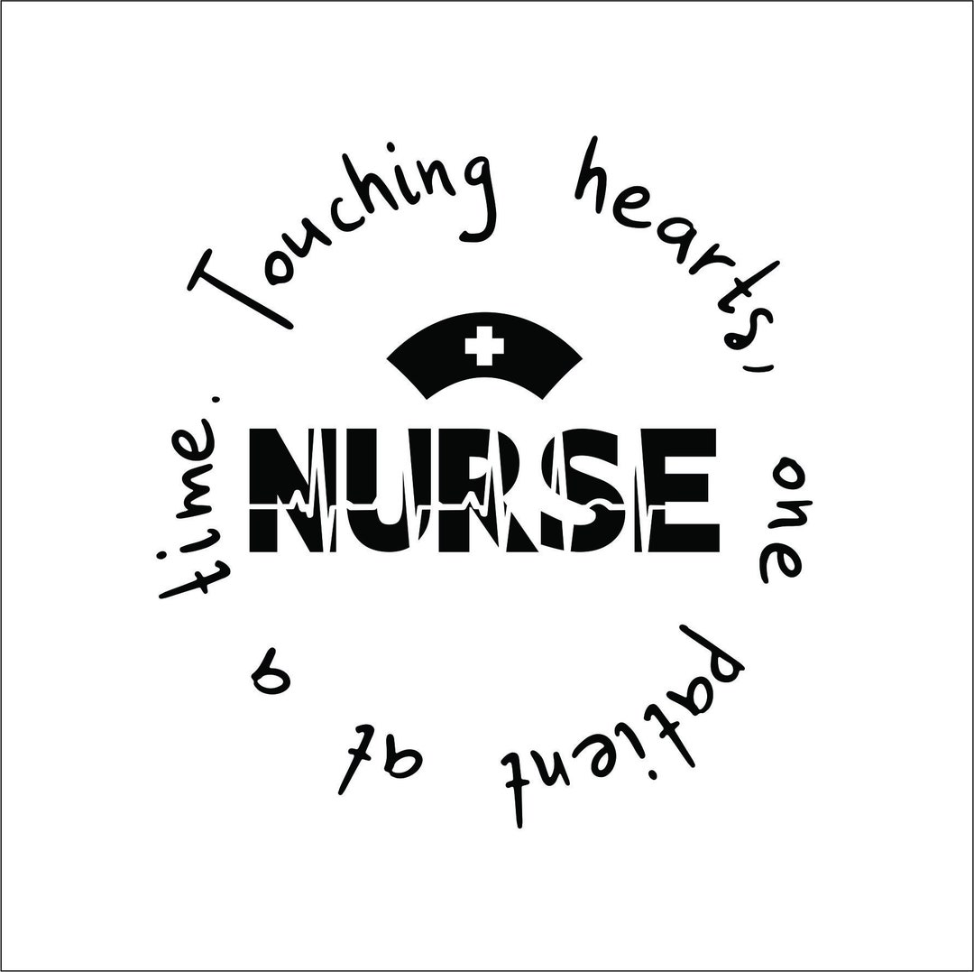 Nurse Touching Hearts One Patient at A Time Saying Doctor Hospital ...