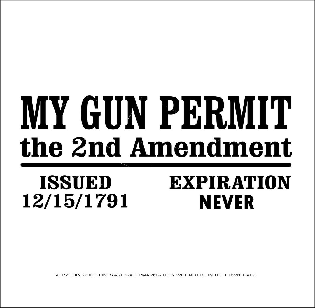 My Permit 2nd Amendment Weapon Rights USA Gun Weapon Rights - Etsy