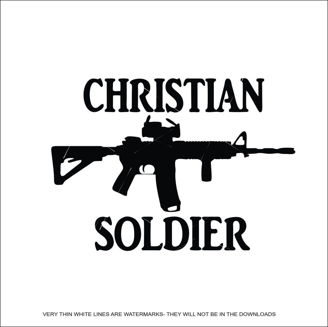 Christian Soldier American Hero Military Veteran Machine Gun Rifle ...