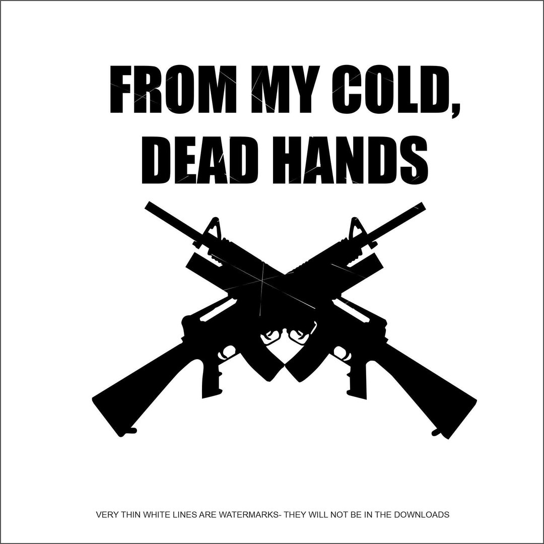 Gun From My Cold Dead Hands Gun NRA Convention Pry Confiscate Weapon ...