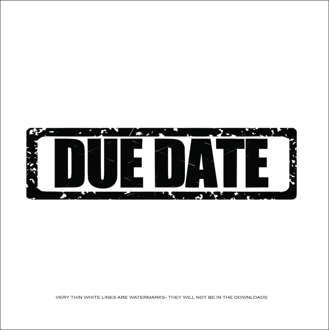 Due Date Sign Alert Icon Bills SVG SVG * Cut Sign Image Clipart Digital ...