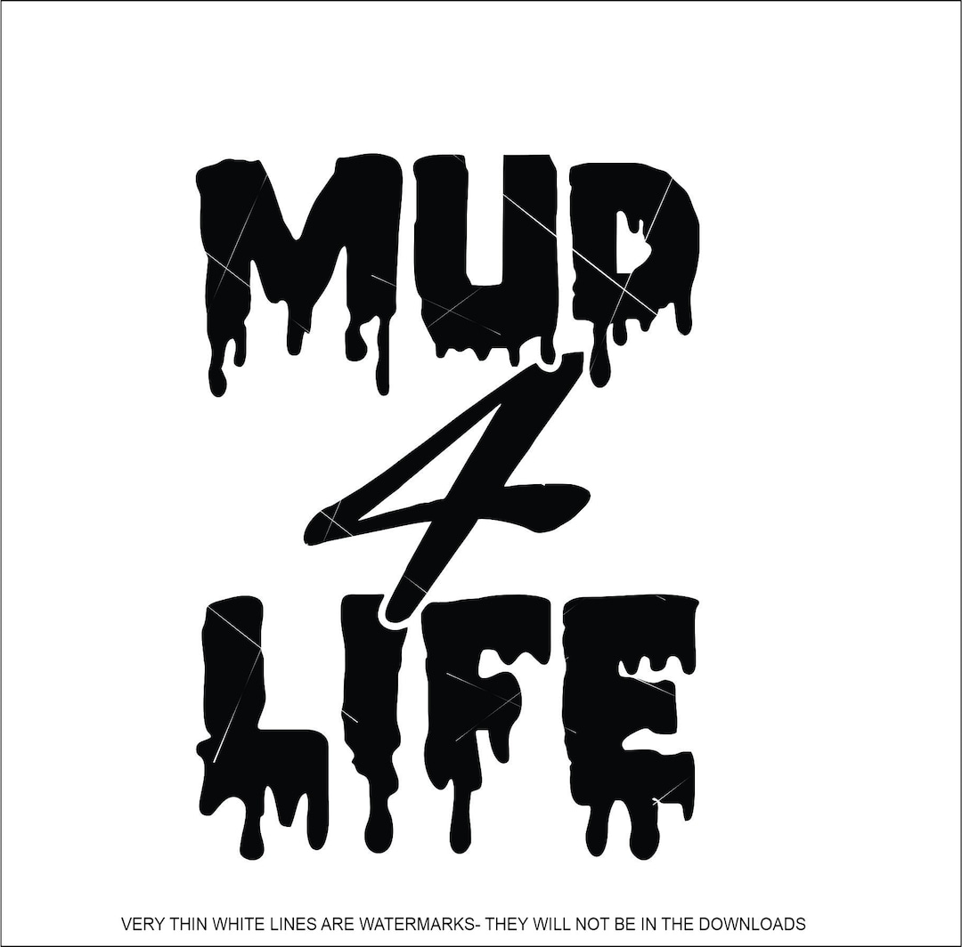 Mud 4 Life Bogging Sport 4x4 Words off the Road Monster Truck ATV ...