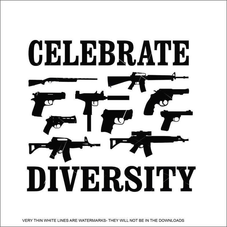Guns Celebrate Diversity Machine Shotgun Pistol Riffle Handgun - Etsy