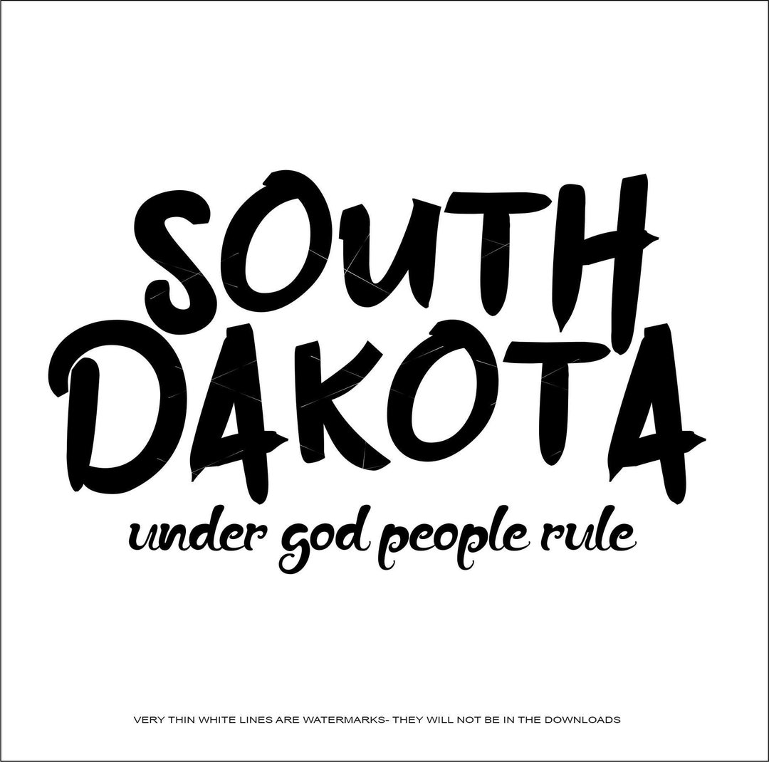 Simple South Dakota Motto Under God People Rule 40th State Union 1889 ...