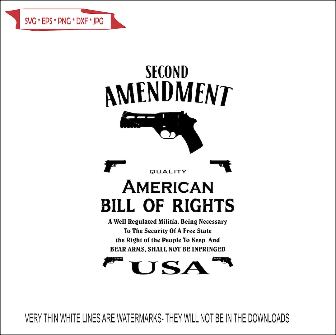 2nd Amendment Gun American Rights Weapon Not Infringed Freedom Defend ...