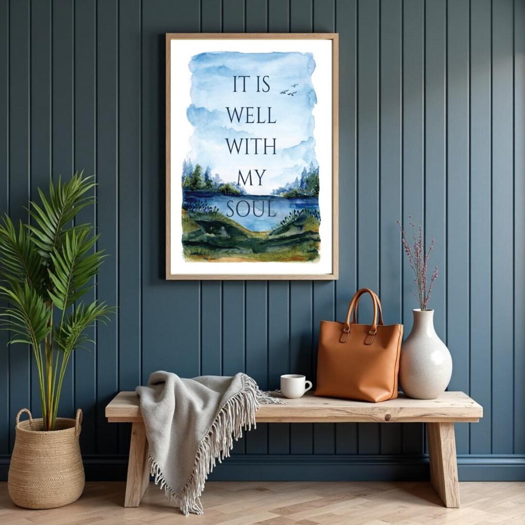 Interesting Info About It Is Well With My Soul Wall Artfeed