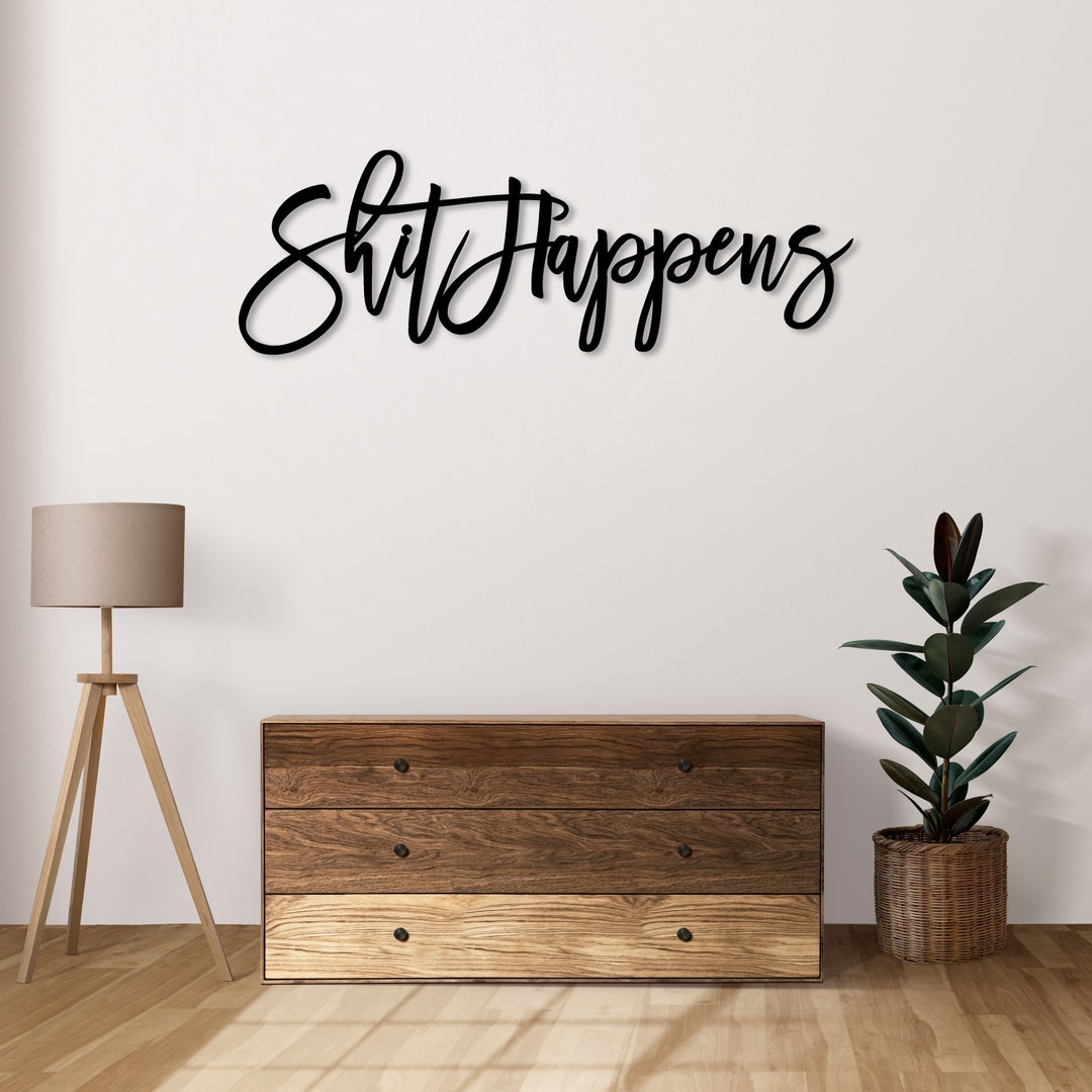 Shit Happens Wooden Sign, Wood Wall Hangings, Wall Decoration, Wood ...