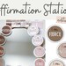 Affirmation Station SPOTTY NEUTRALS Editable - Etsy