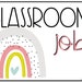 MODERN RAINBOW Classroom Jobs Display Editable Calm Colors Classroom ...