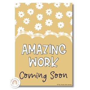Amazing Work Coming Soon Posters | Daisy Gingham Neutrals Classroom ...