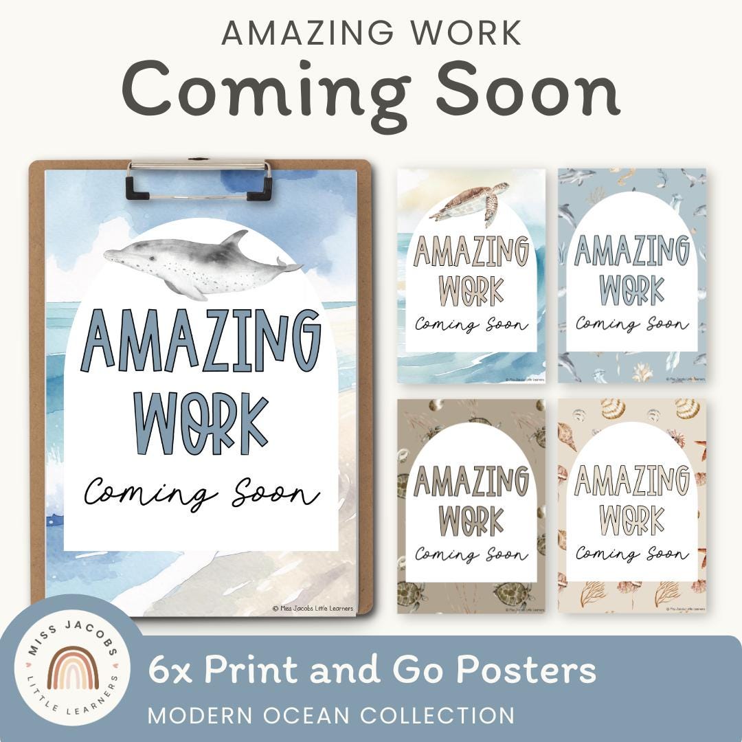Amazing Work Coming Soon Posters | Modern Ocean Classroom Decor Theme ...