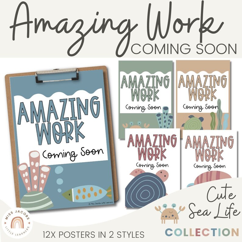 Cute Sea Life Amazing Work Coming Soon Posters, Printable Amazing Work ...