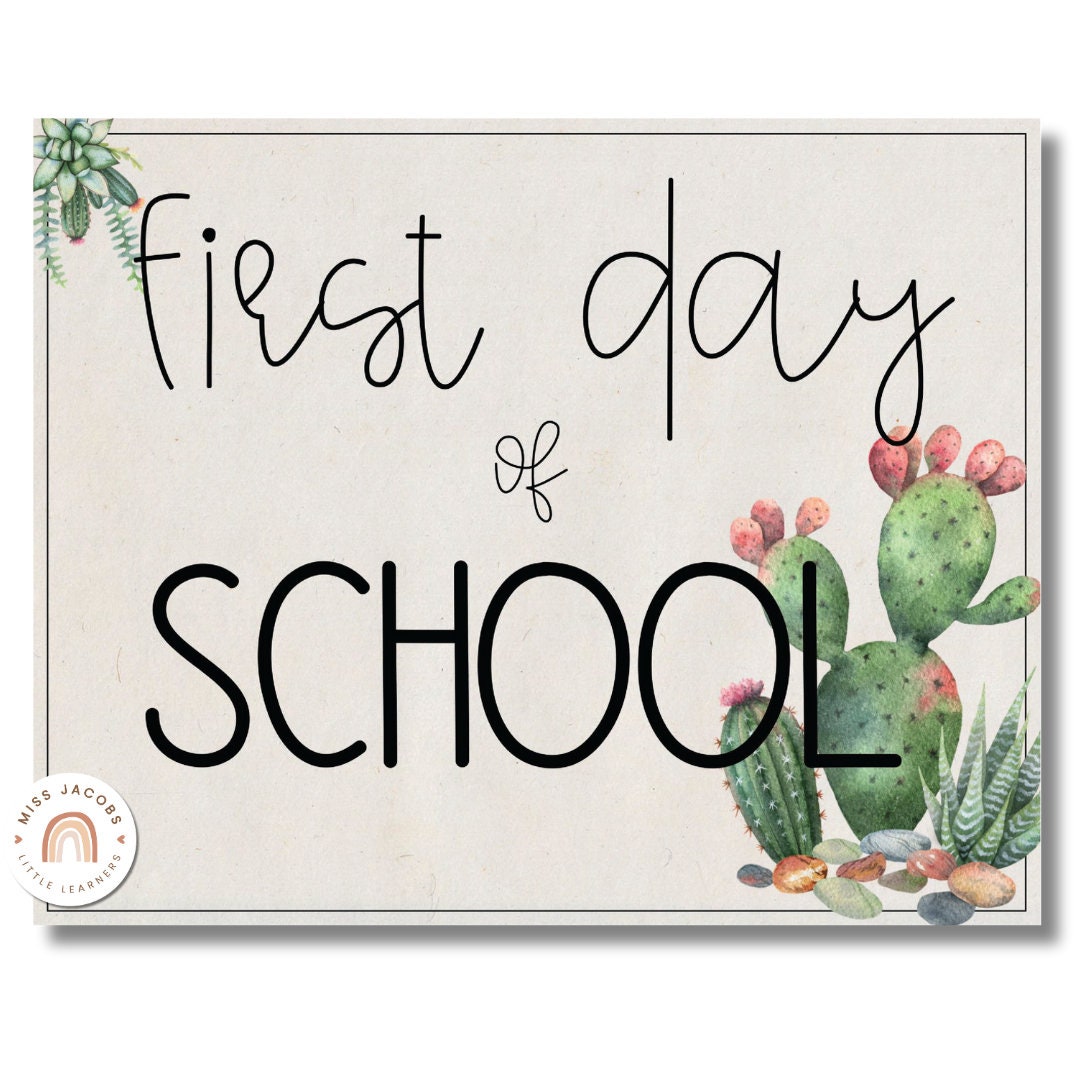 CACTUS First Day of School Signs | Cactus Classroom Decor - Etsy