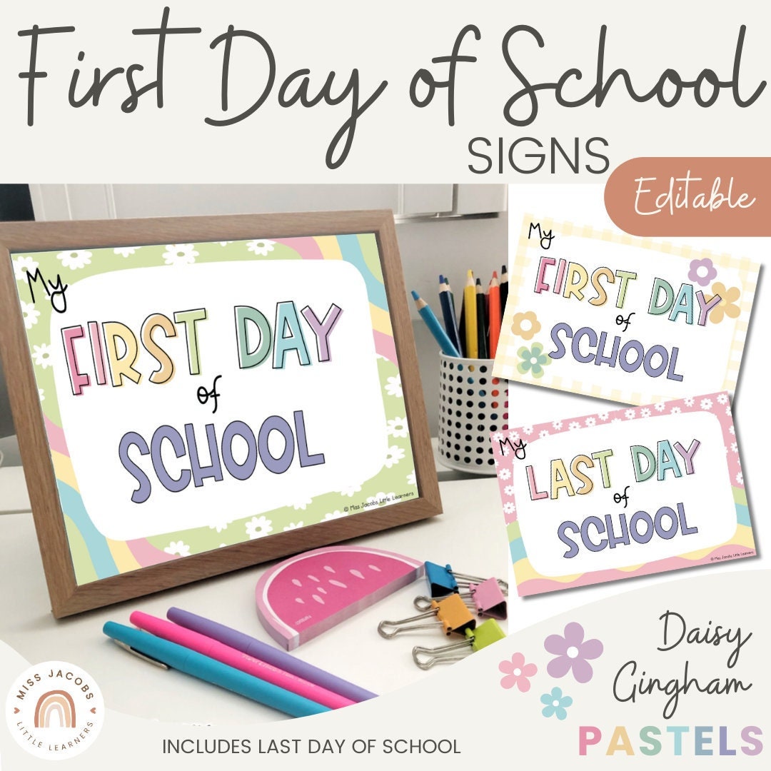 First & Last Day of School Posters Daisy Gingham Pastel Classroom Decor ...