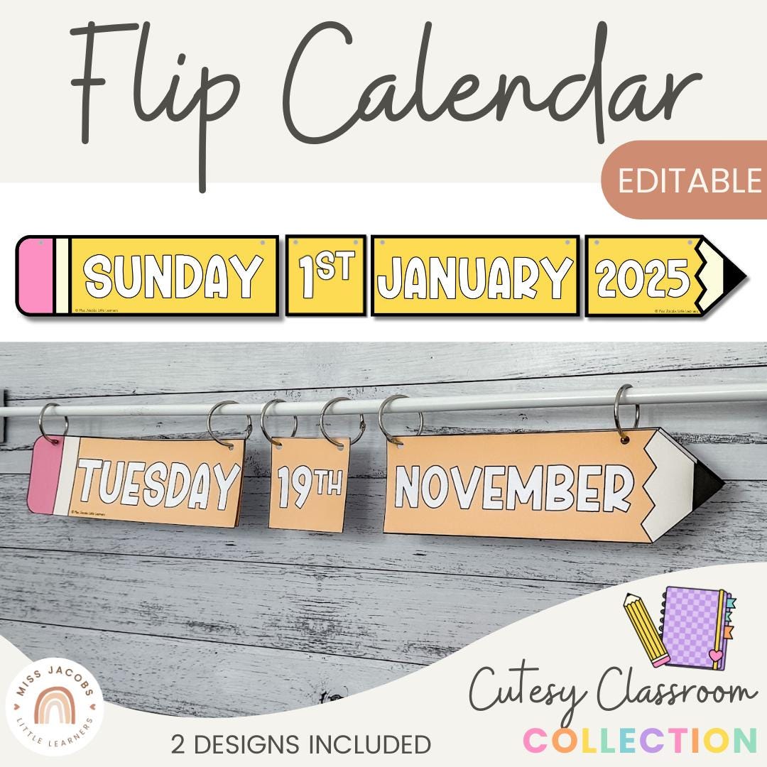 Cutesy Flip Calendar, Editable Classroom Flip Calendar Set, Printable ...
