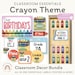 Crayon Classroom Decor, Printable and Editable Crayon Theme Display ...