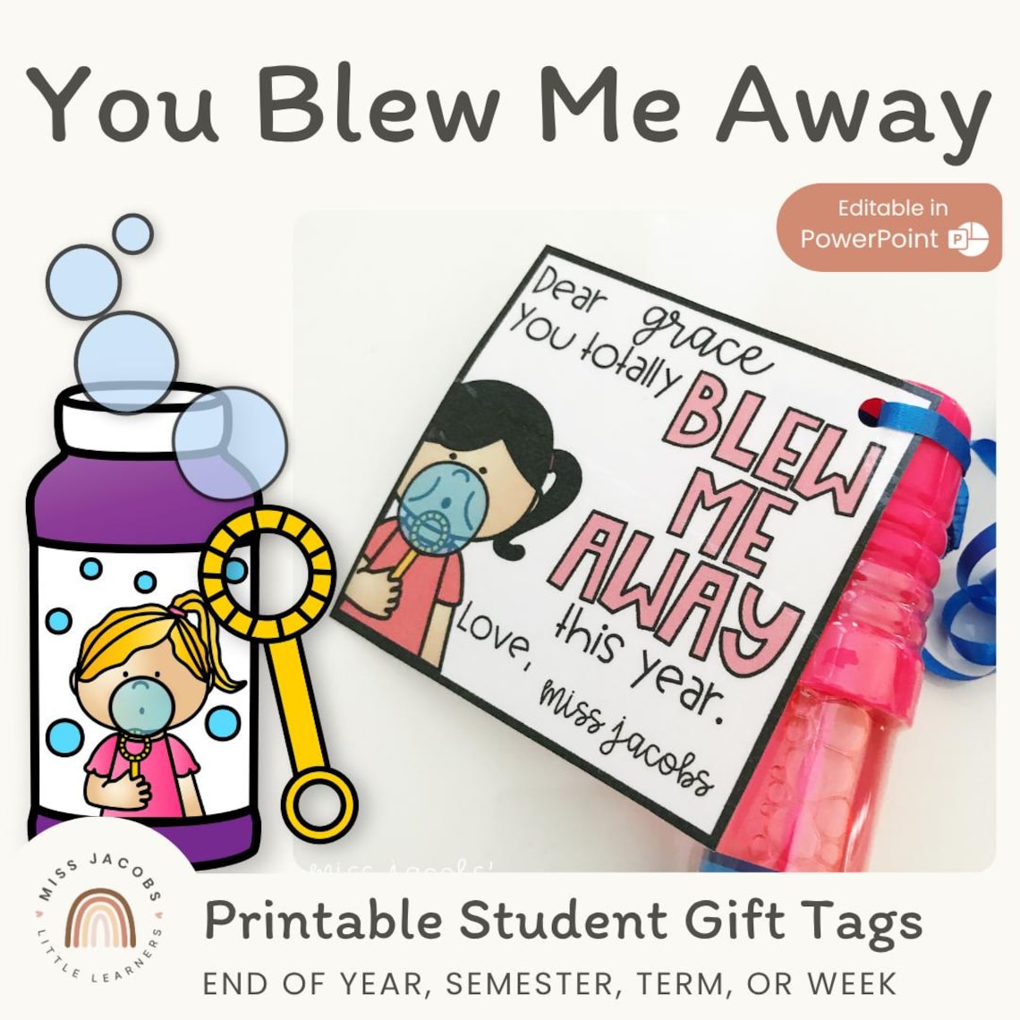 Student Gift Tags for Bubble Wands | You Blew Me Away - Etsy