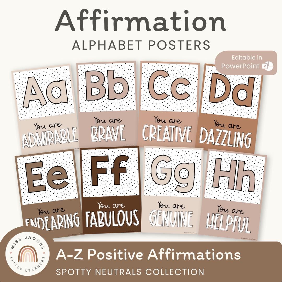 Affirmation Alphabet Poster Spotty Neutrals, Printable ABC Wall Posters ...