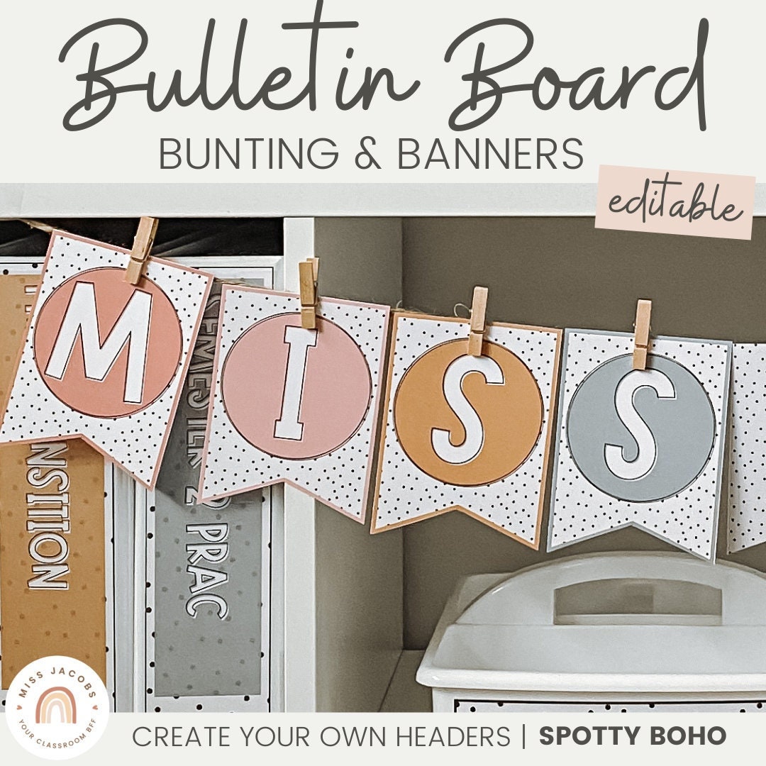 Bulletin Board Bunting | SPOTTY BOHO | Editable - Etsy