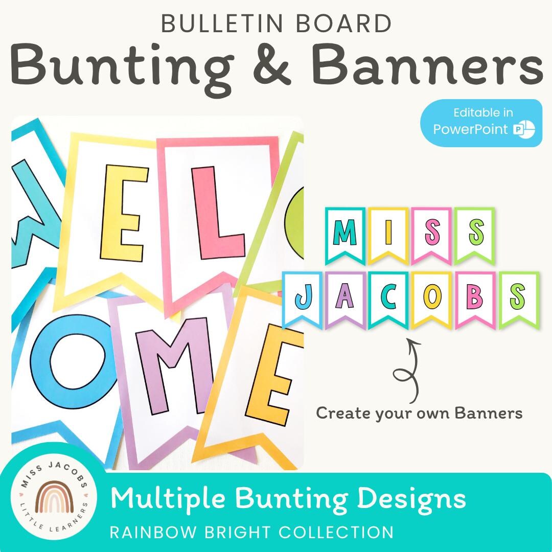 RAINBOW BRIGHTS Bunting Letters & Welcome Banner | Editable | Rainbow ...