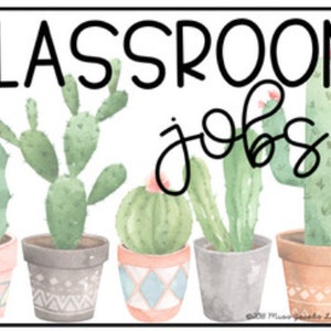 CACTUS Classroom Jobs | Editable | Cactus Classroom Decor - Etsy