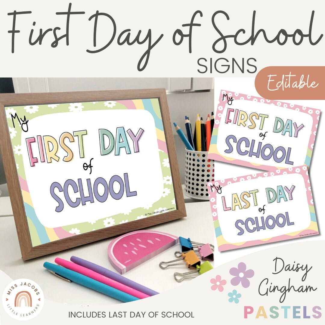 First & Last Day of School Posters | Daisy Gingham Pastel Classroom ...