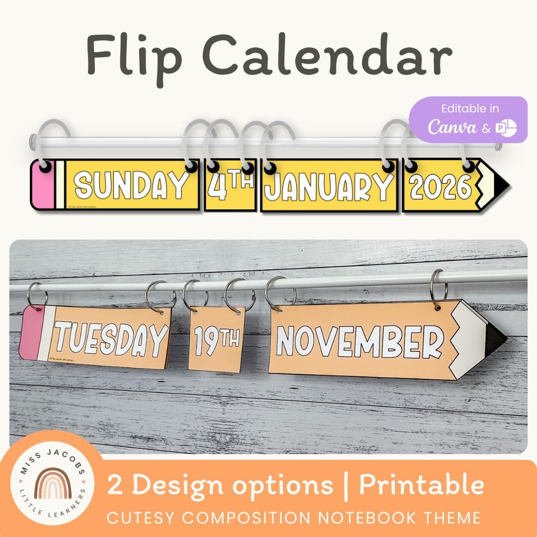Cutesy Flip Calendar, Editable Classroom Flip Calendar Set, Printable ...