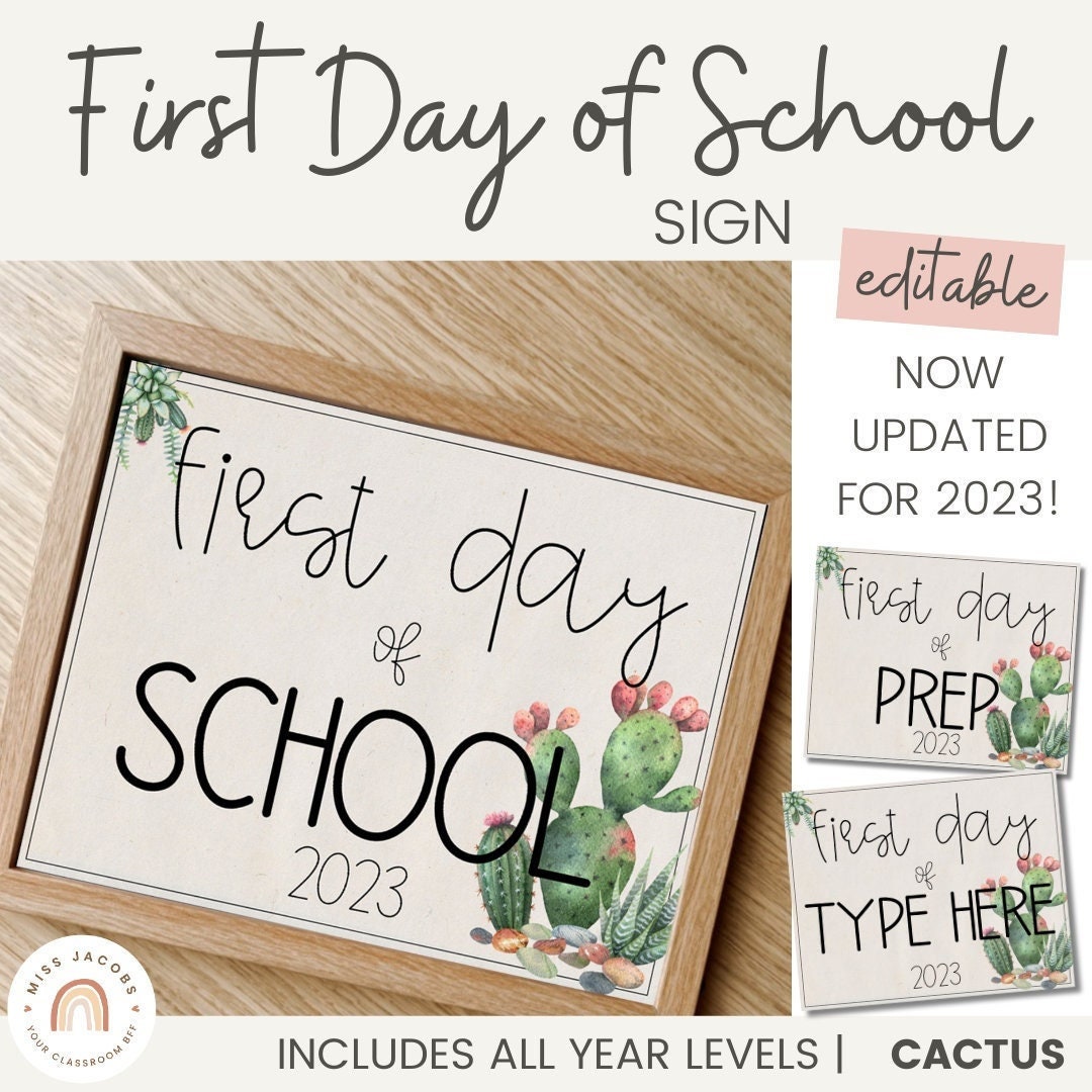 CACTUS First Day of School Signs Cactus Classroom Decor - Etsy
