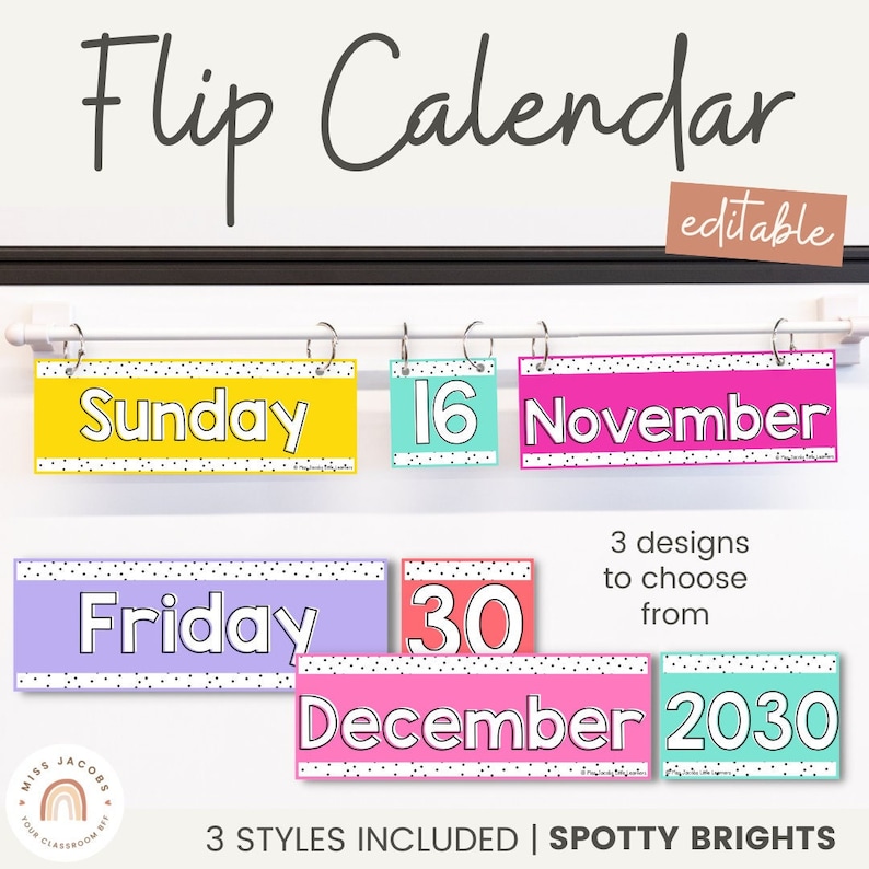 Flip Calendar | Spotty Brights Classroom Decor | Rainbow Themed ...
