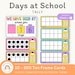 Cutesy Days at School Tally Chart, Colorful School Days Display ...