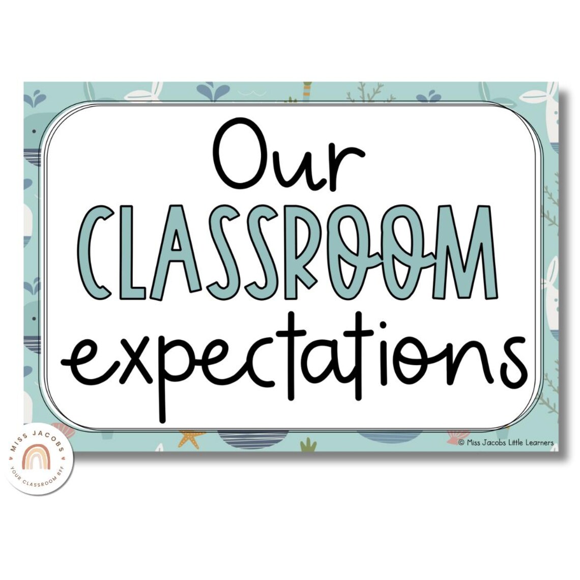 Classroom Rules Posters for Classroom Management | Cute Sea Life Decor ...