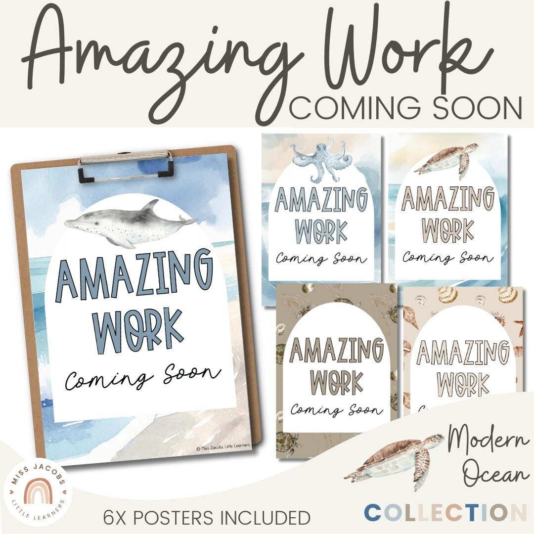 Amazing Work Coming Soon Posters | Modern Ocean Classroom Decor Theme ...