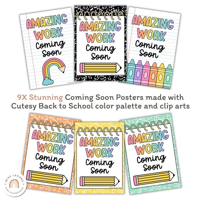 Cutesy Amazing Work Coming Soon Posters, Bright Colorful Bulletin Board ...