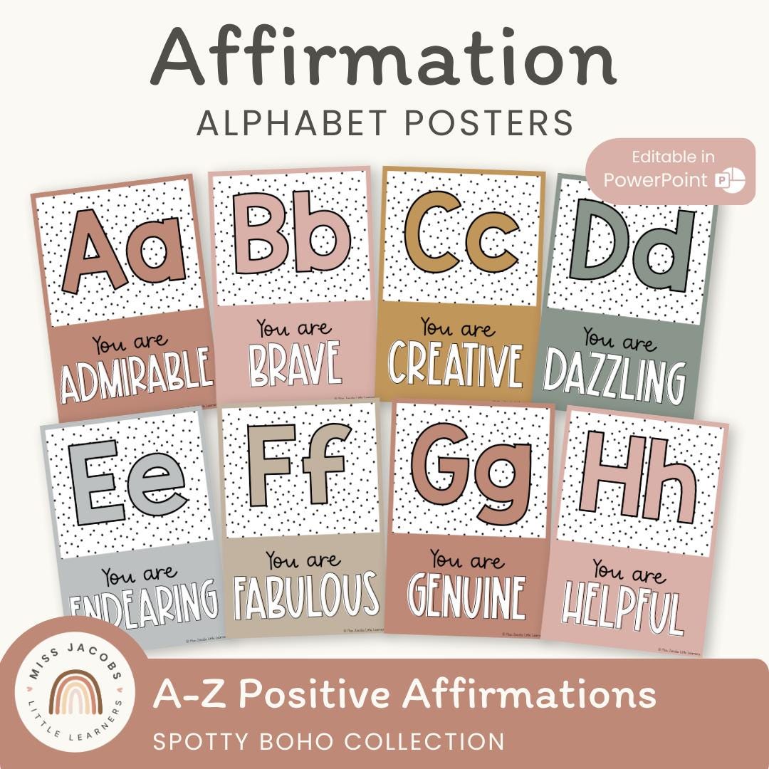 Spotty Boho Affirmation Alphabet Posters, Editable Classroom Decor ...