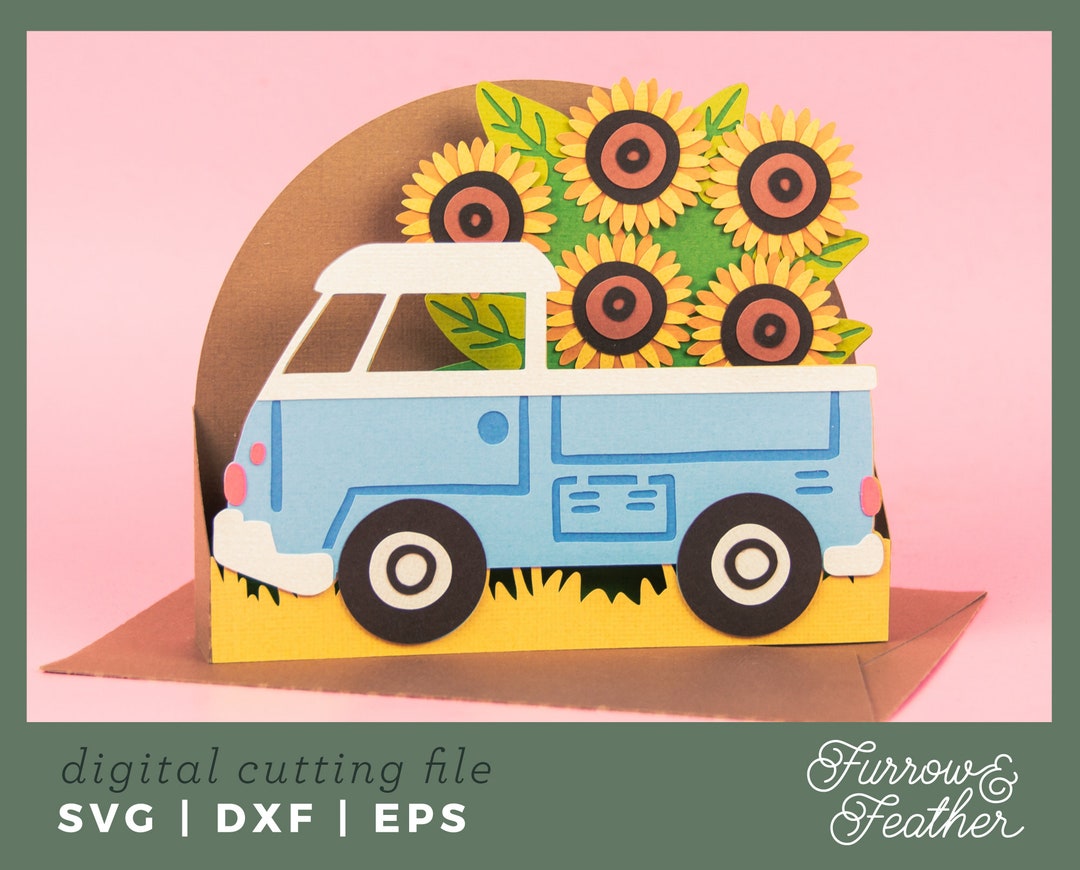 Truck With Sunflowers | Pop up Card SVG | 3D Papercut SVG Card Cut File ...