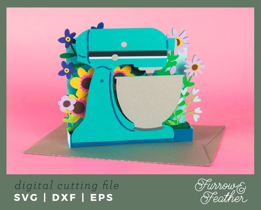 Kitchenaid With Wildflowers | Pop up Card SVG | 3D Papercut SVG Card ...