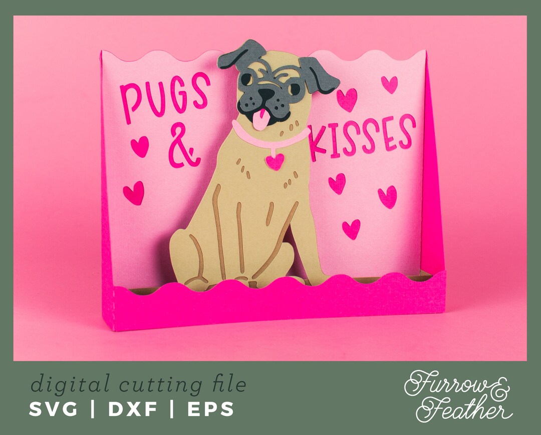 Pugs & Kisses Box Card Template | Pug Valentine's Day Card SVG | Cricut ...