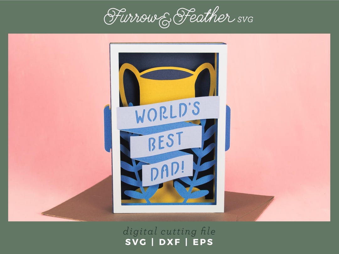 World's Best Dad Trophy Card | 3D Father's Day Card SVG | 3D Papercut ...