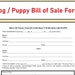 Editable Pdf File - Dog/puppy Bill of Sale - Puppy for Sale Form - Pup ...