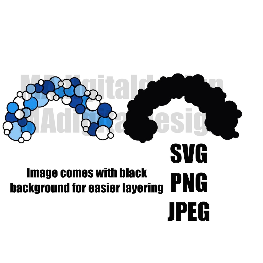 Balloon Arch Digital Cut File Svg, Png, Jpeg for Crafting, Scrapbooking ...