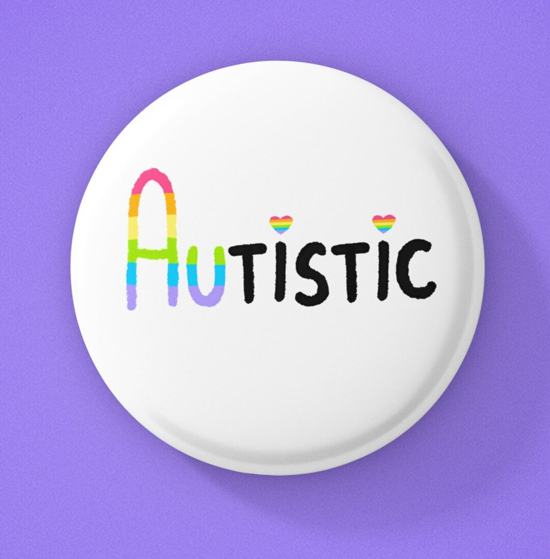 44mm Autistic LGBTQIA Pin Badge LGBTQIA Pride Badge - Etsy