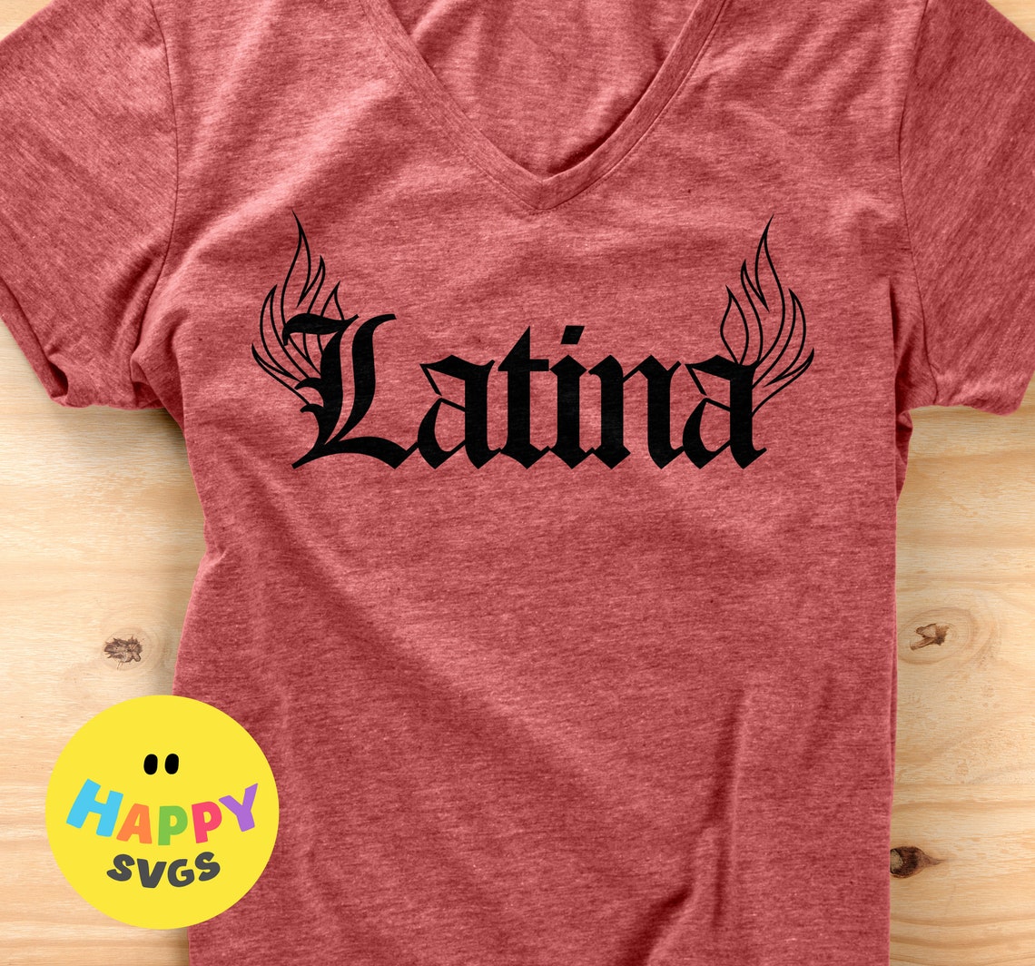 Latina SVG Files for Cricut Fiery Latina Svg Chicana Dxf - Etsy